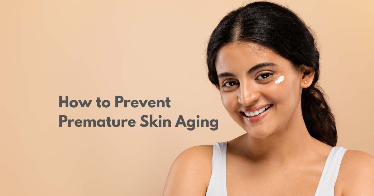 How to Prevent Premature Skin Aging | Anti-Aging Tips That Work – ACELABS
